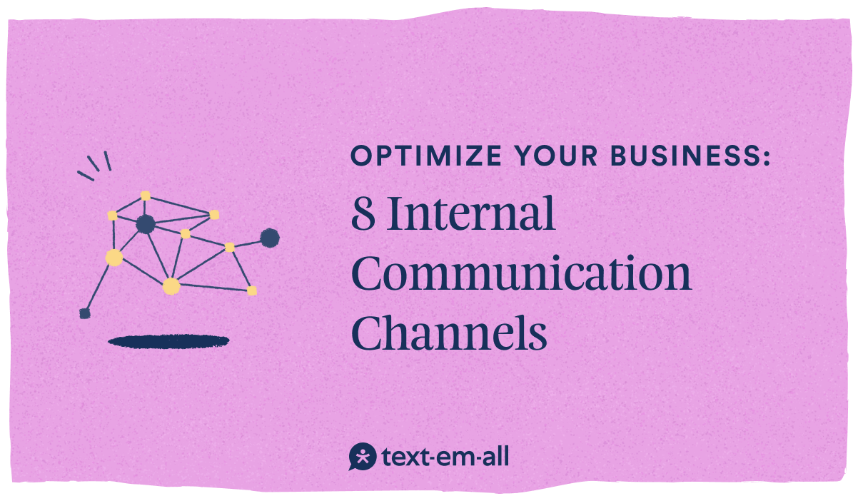 8 Internal Communication Channels to Optimize Your Business